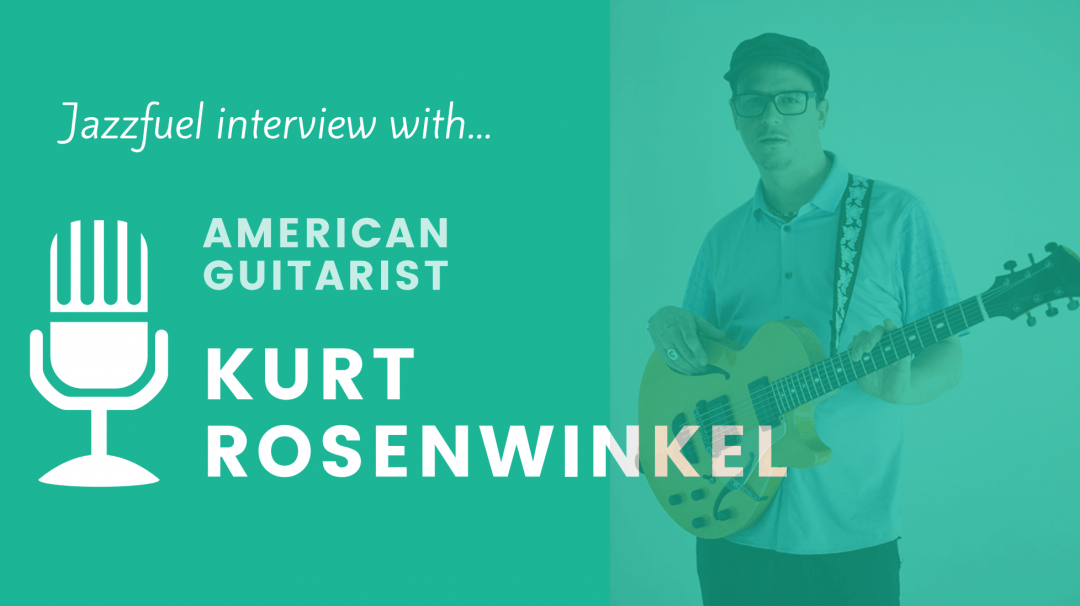 Interview with US jazz guitarist Kurt Rosenwinkel
