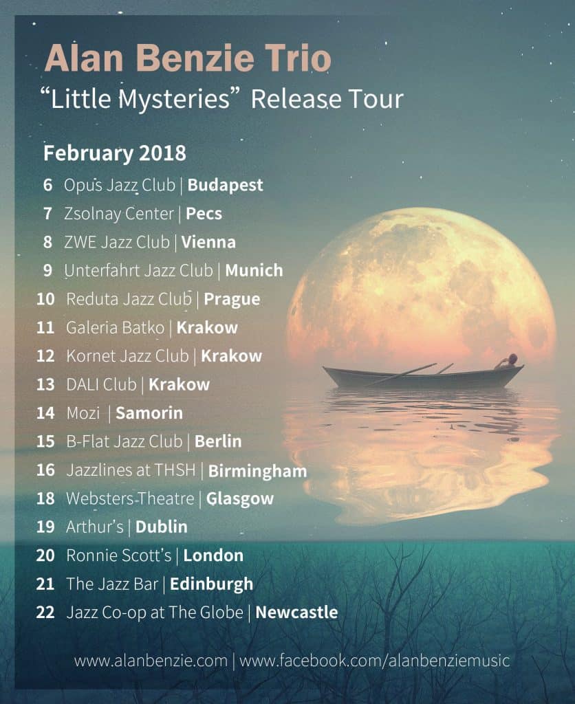 Self-booking an international tour with jazz pianist Alan Benzie ...