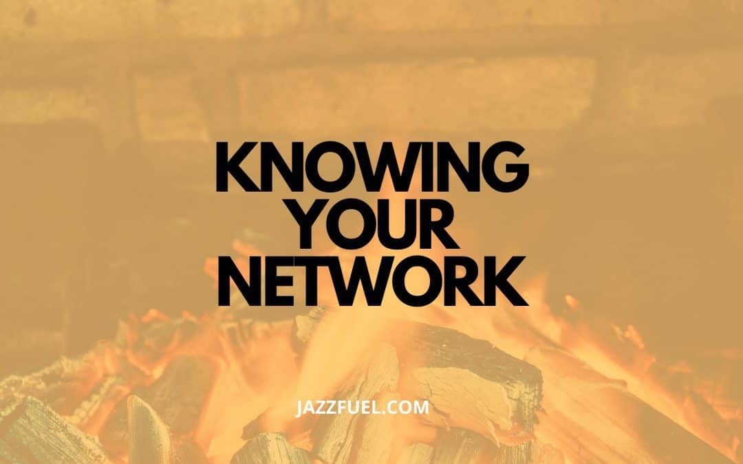 Knowing your network