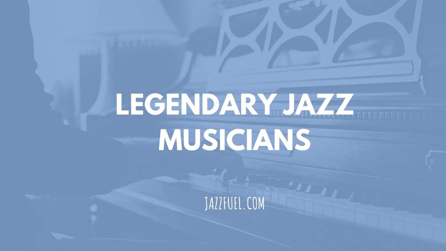 Jazz Music | Styles, Musicians & Essential Albums
