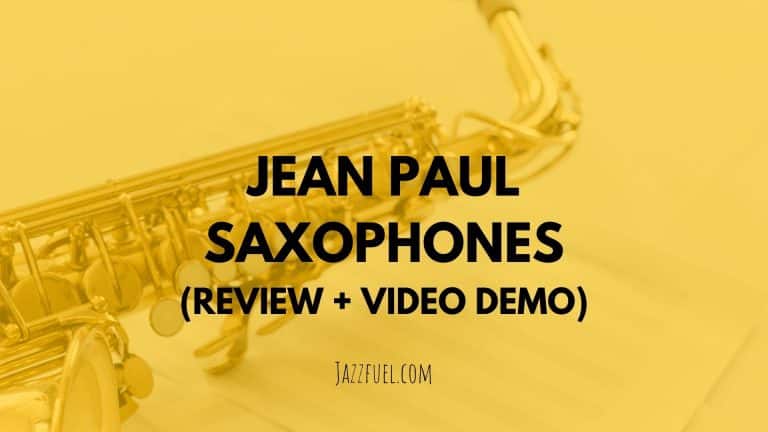 Wow! Jean Paul Saxophone Review (with 90-second video demo)