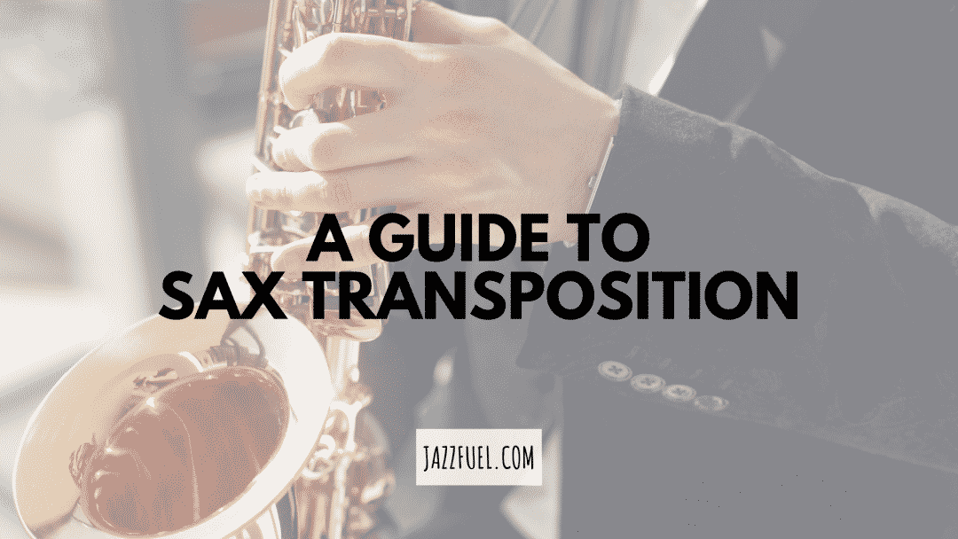 A Guide to Saxophone Transposition