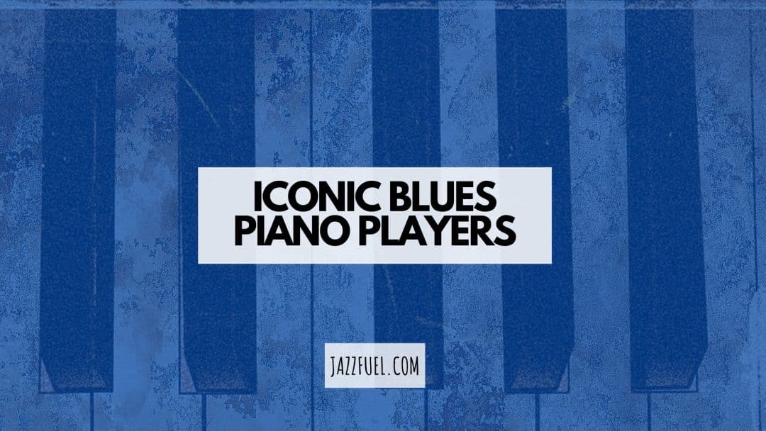 Famous Blues Piano Players (Countdown)