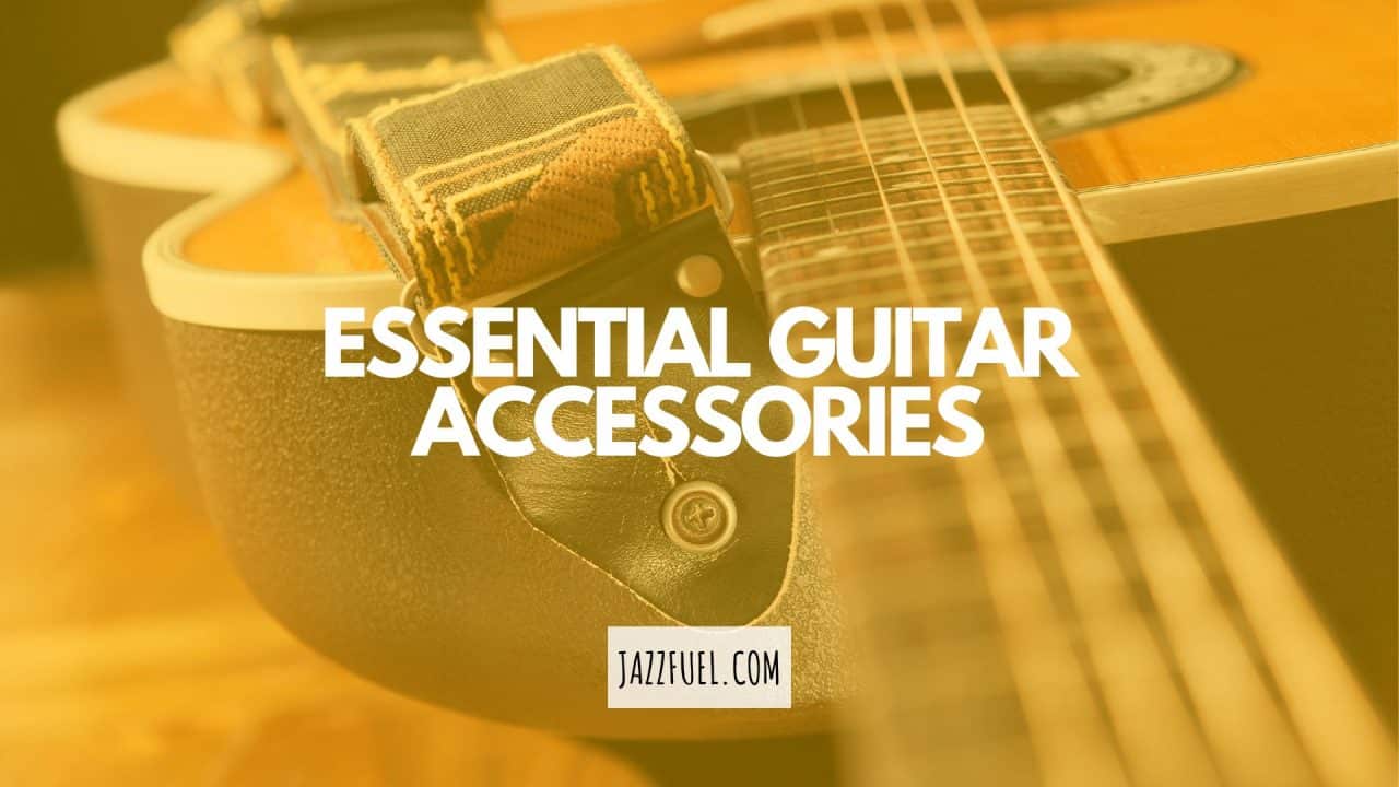 Essential Guitar Accessories | Must-Haves For Every Player