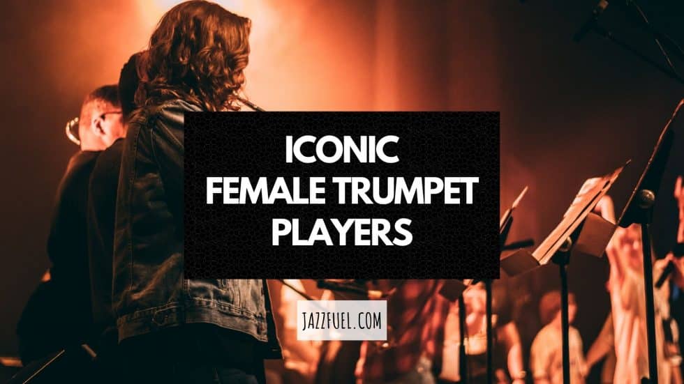 The Greatest Female Trumpet Players (Updated Guide)