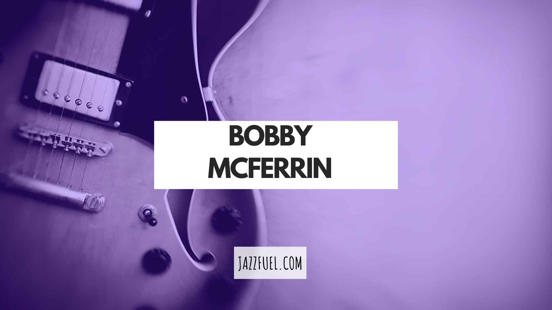 Bobby McFerrin