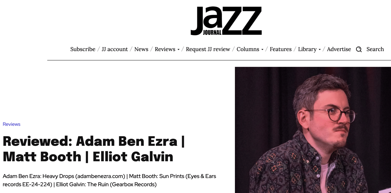 Adam Ben Ezra | Heavy Drops | February 28, 2025 - Jazzfuel